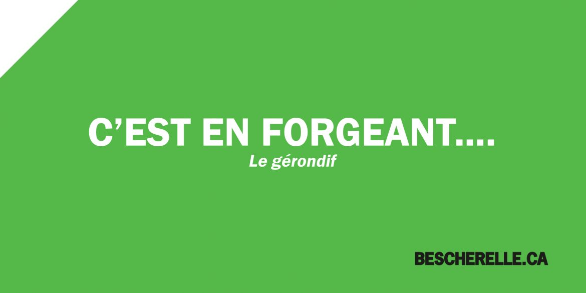 Le gérondif - Bescherelle